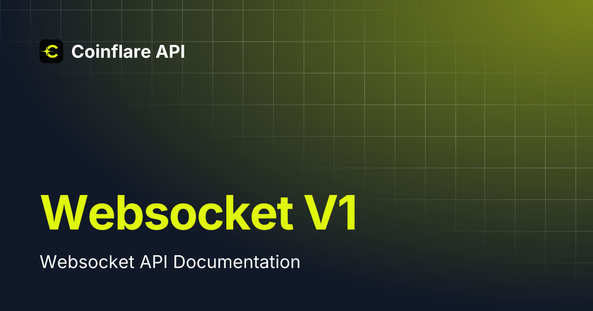 Websocket V1 | Coinflare API